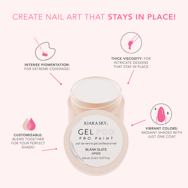 Blank Slate | Gel Pod Pro Paints | Kiara Sky